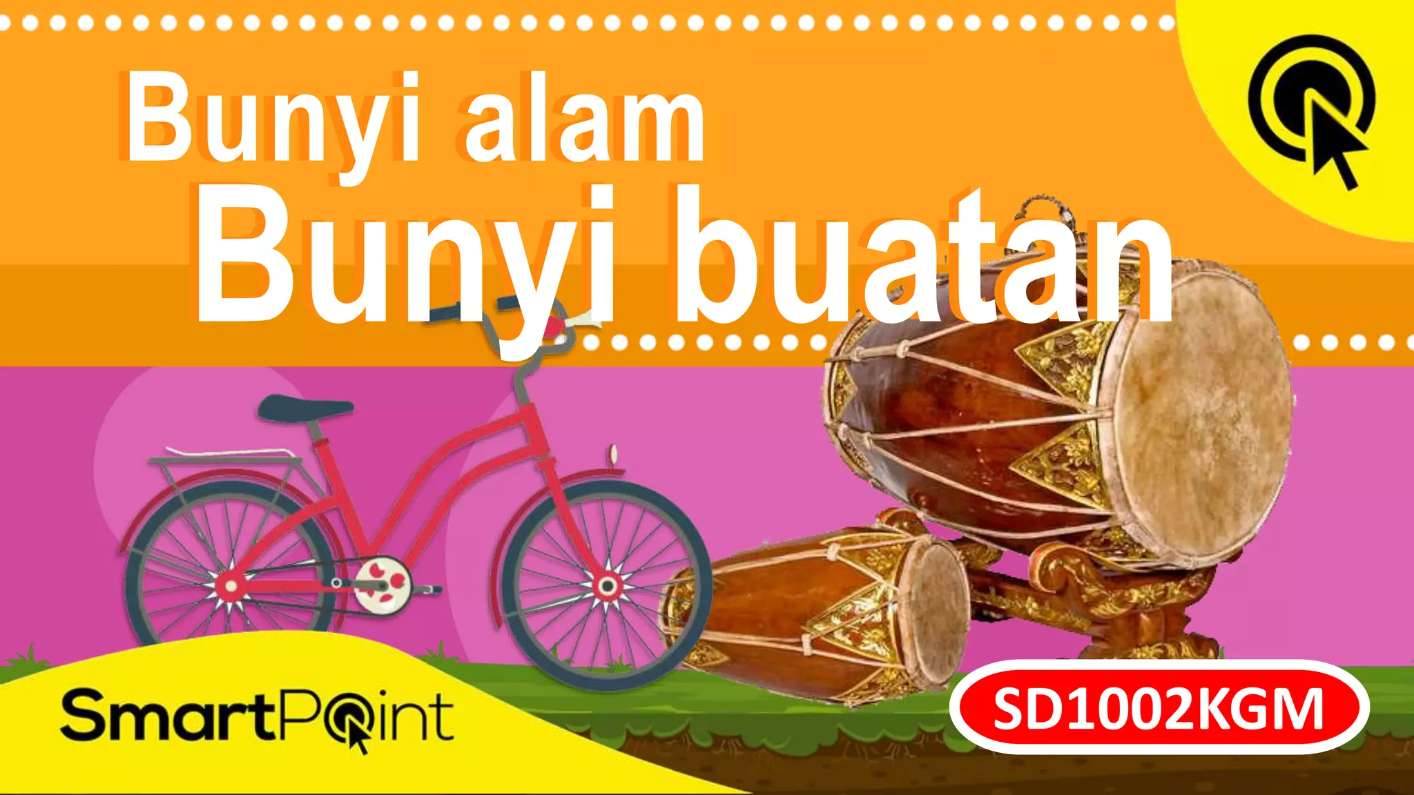 Bunyi Alam dan Bunyi Buatan | PPSX
