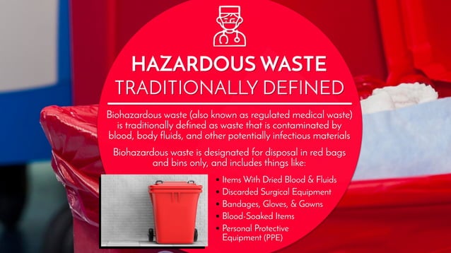 How the COVID-19 Virus Has Redefined Hazardous Waste | PPT