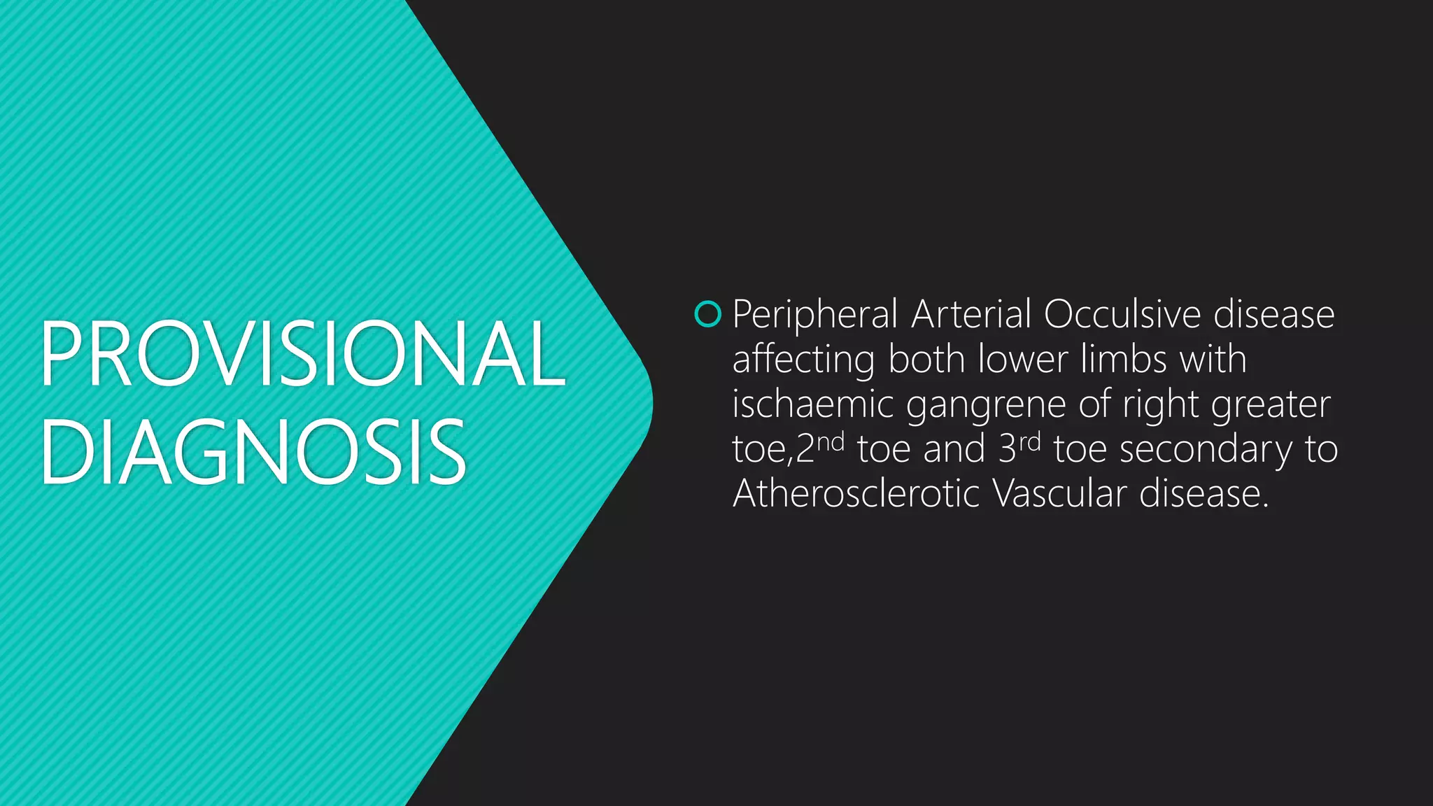 Peripheral Vascular Disease Case Presentation | PPTX