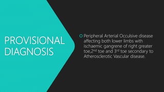 Peripheral Vascular Disease Case Presentation | PPTX
