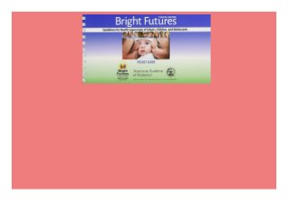 [PDF] DOWNLOAD⚡ Bright Futures Guidelines Pocket Guide Guidelines for ...