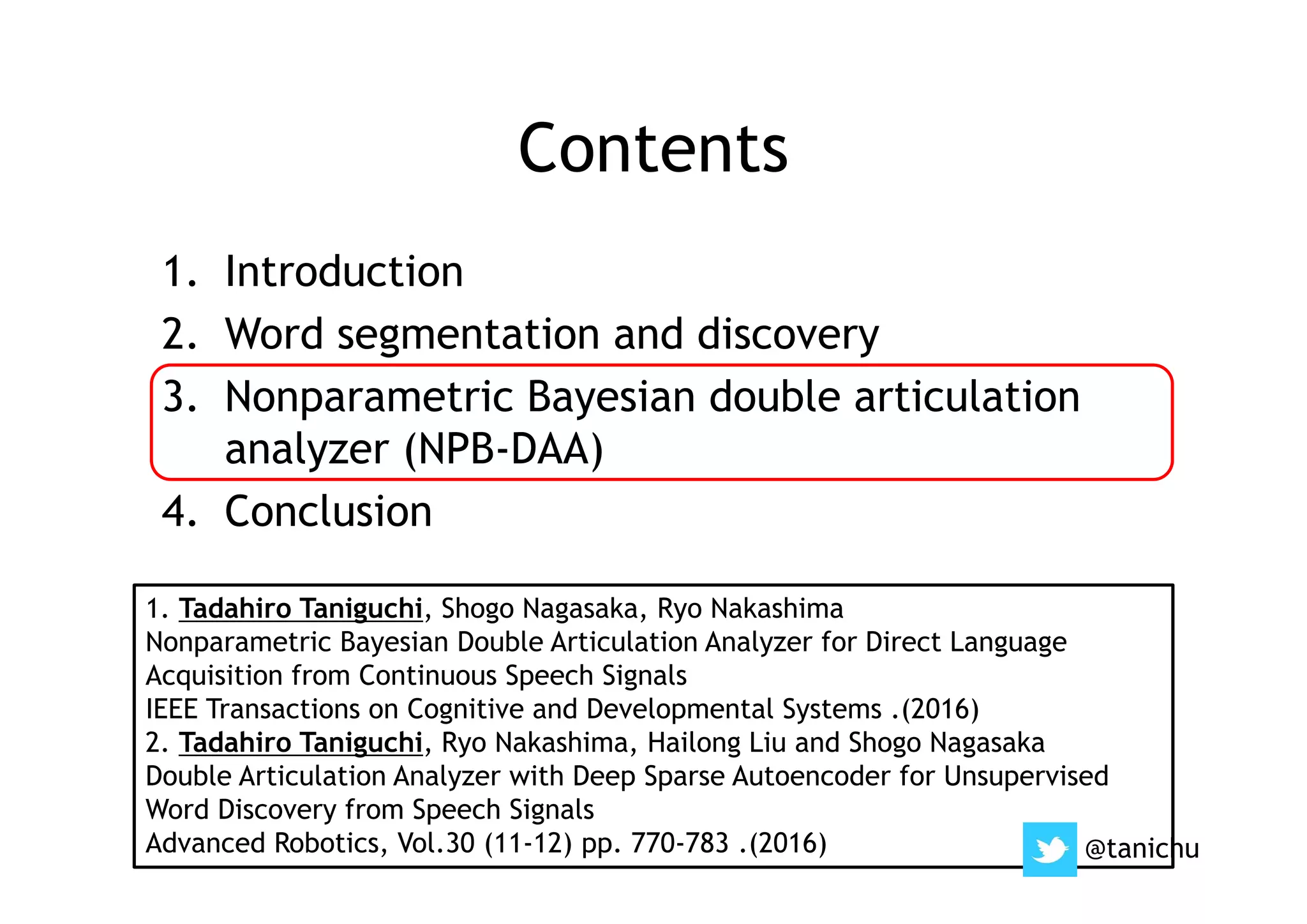 Nonparametric Bayesian Word Discovery for Symbol Emergence in Robotics | PPT