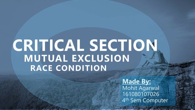 Critical Section In Operating System Pptx Operating Systems Computer Software And Applications