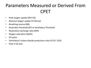 cardiopulmonary exercise testing | PPTX