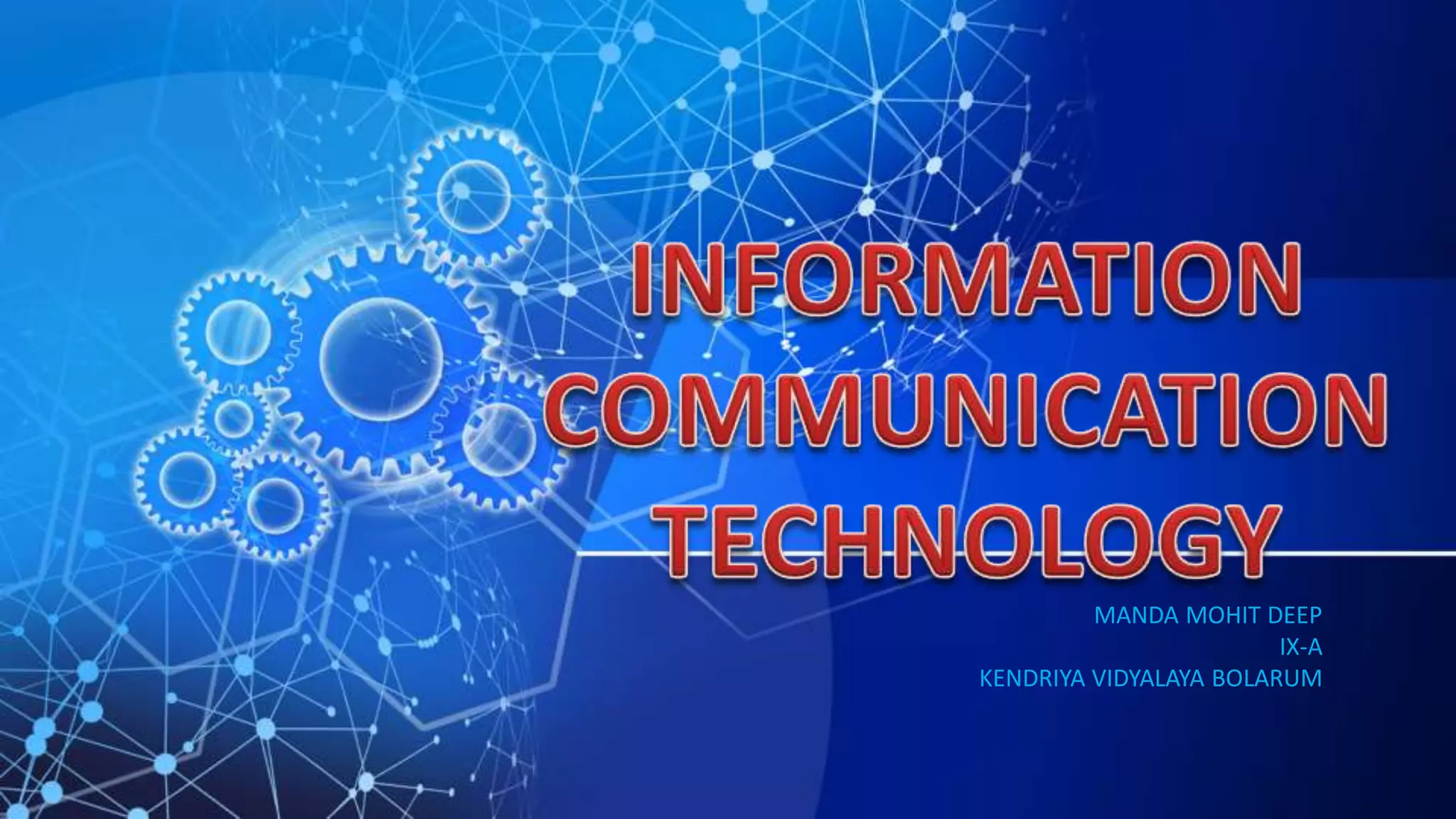 INFORMATION TECHNOLOGY | PPT