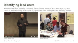 Library Assessment Conference: Lead Users | PPT