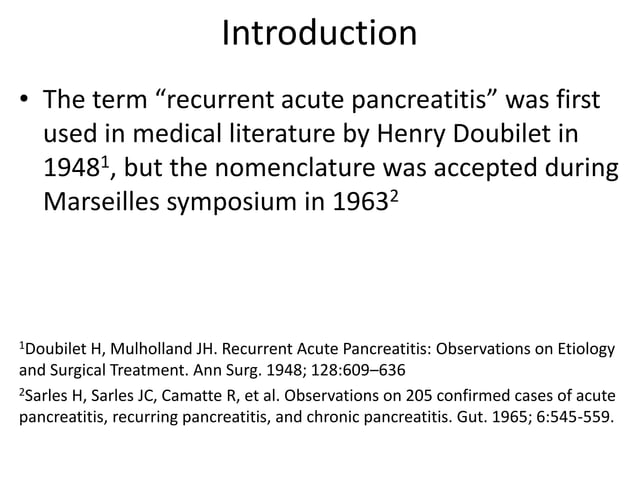 Approach to Recurrent acute pancreatitis | PPT