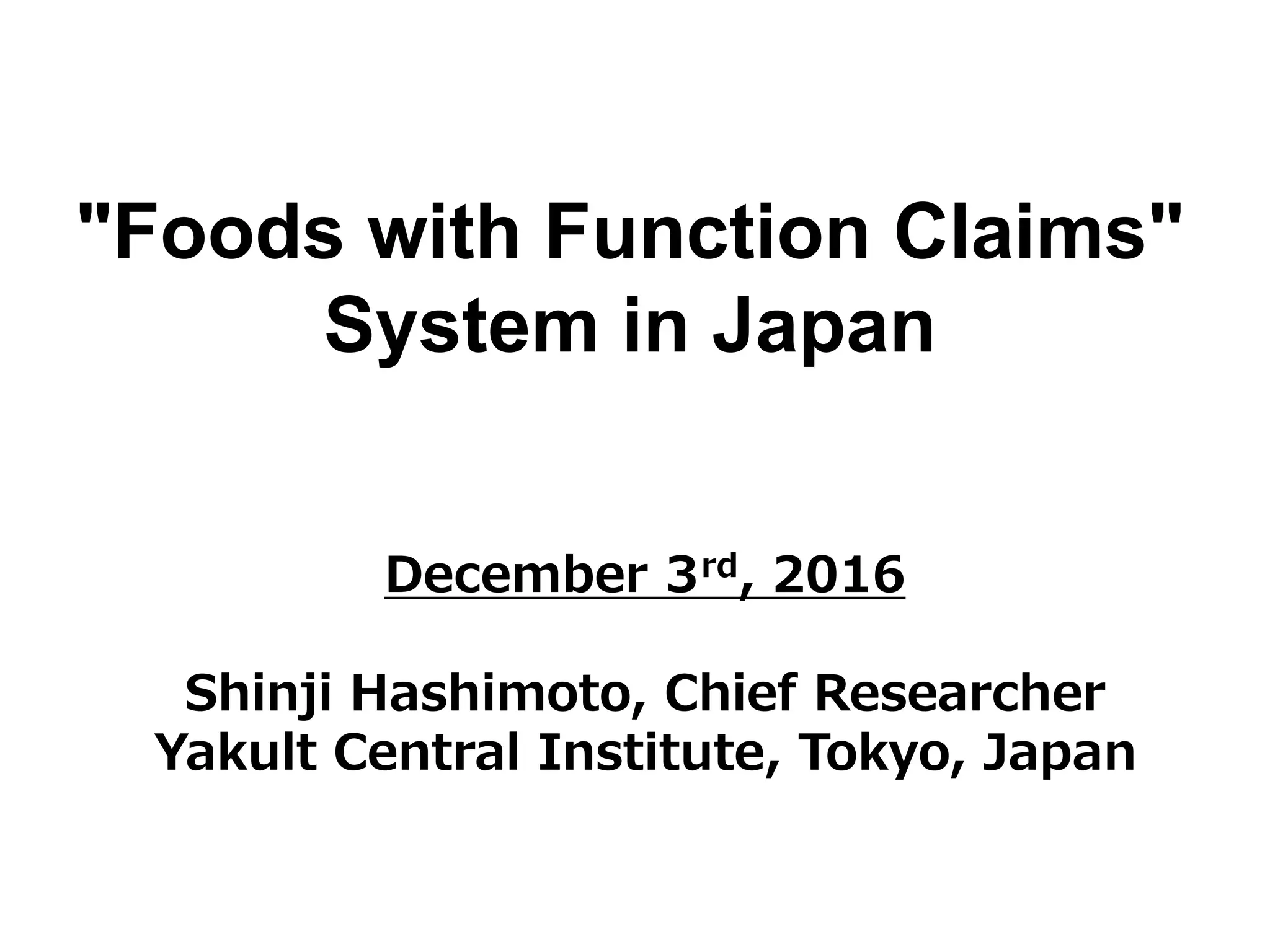 161201 foods with function claims system in japan | PPTX