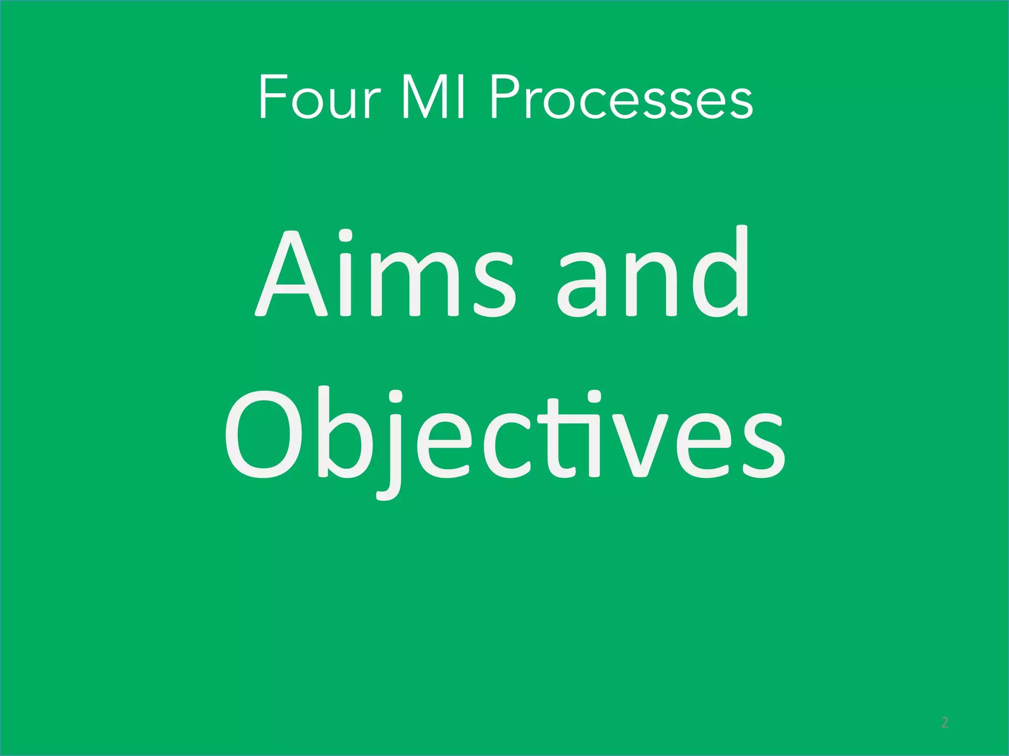 Motivational Interviewing (MI) Club - The 4 MI Processes | PDF