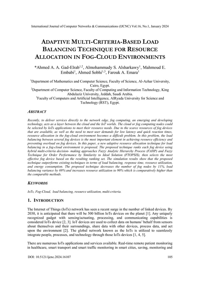 Adaptive Multi-Criteria-Based Load Balancing Technique for Resource Allocation in Fog-Cloud ...