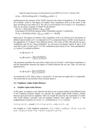 LAPLACIAN PYRAMID AND DEMPSTER-SHAFER WITH ALPHA STABLE DISTANCE IN ...