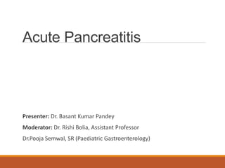 1615312301812_Acute Pancreatitis.pptx