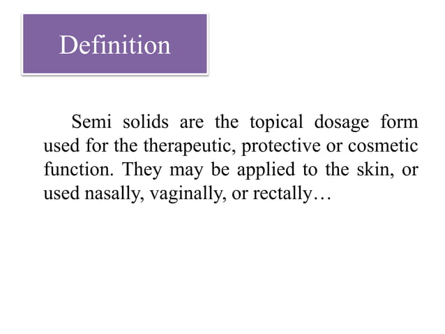 Semi solid dosage forms | PPTX
