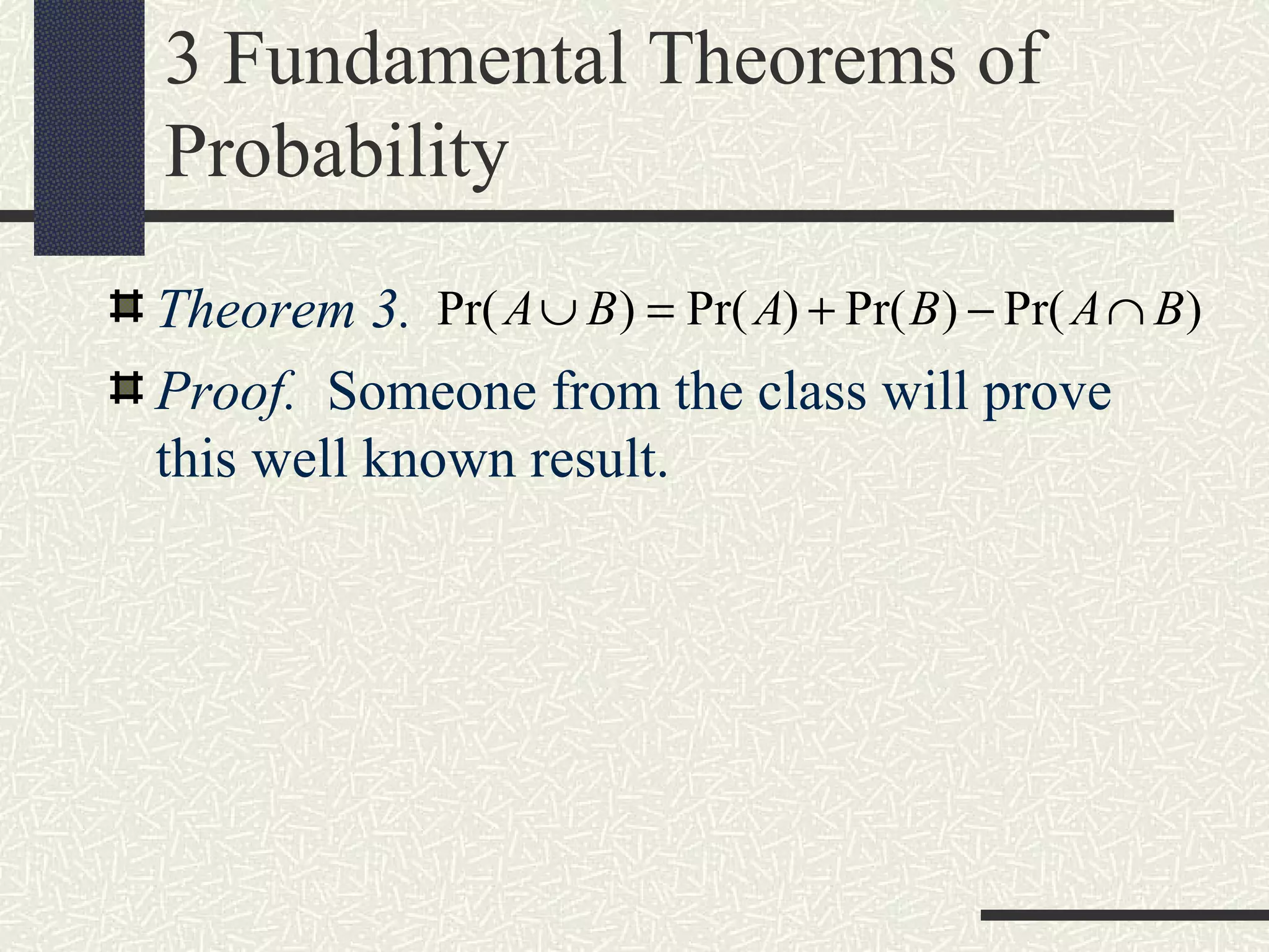 1616 probability-the foundation of probability theory | PPT