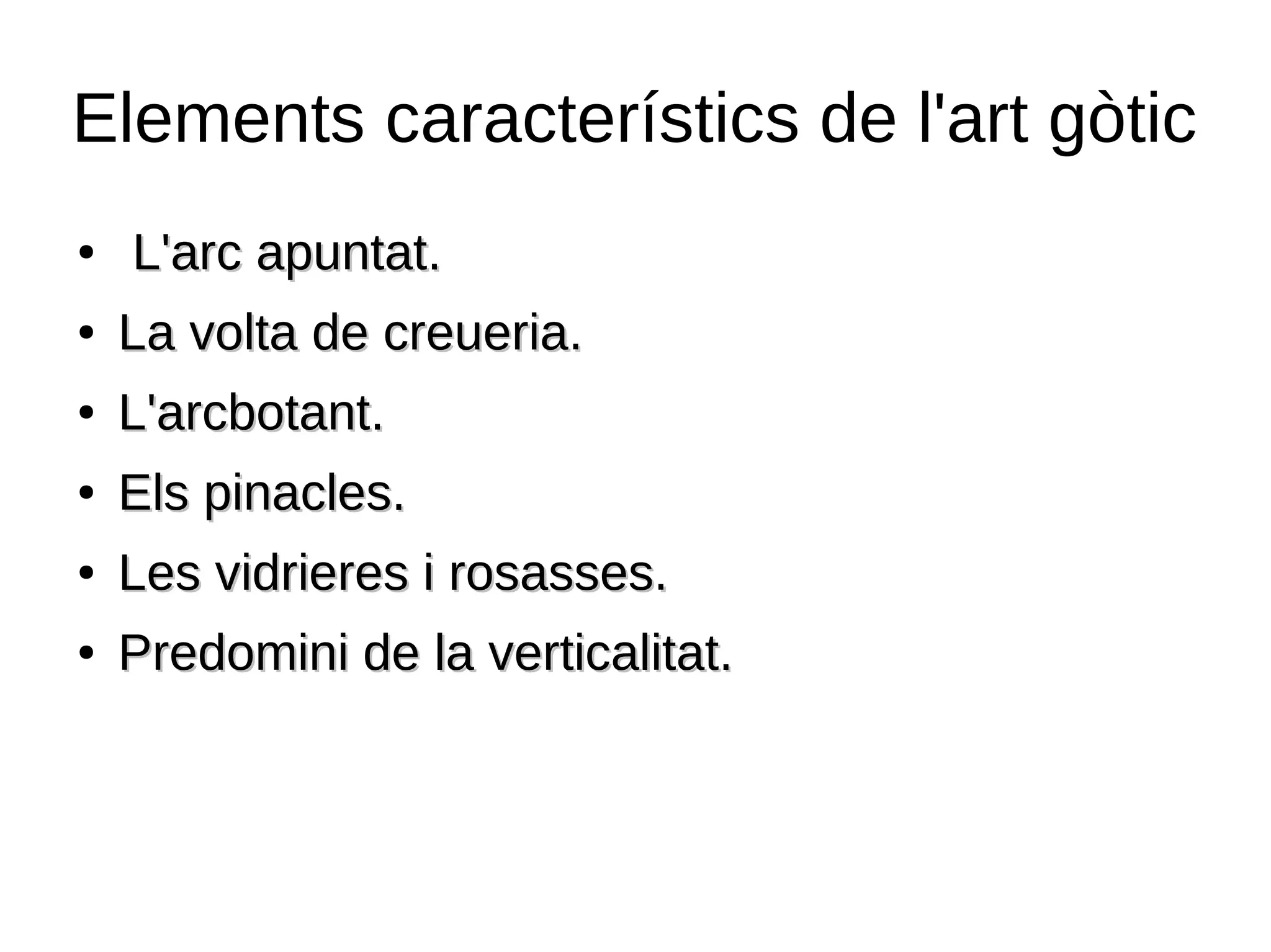 Art gòtic: característiques de l'arquitectura i escultura | ODP