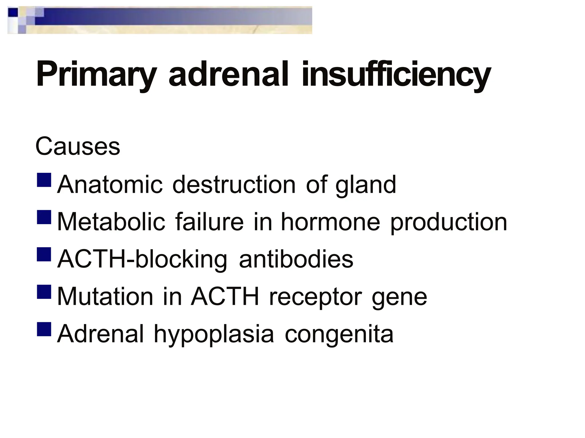 adrenal insufficiency/ adrenocortical insufficiency.pptx