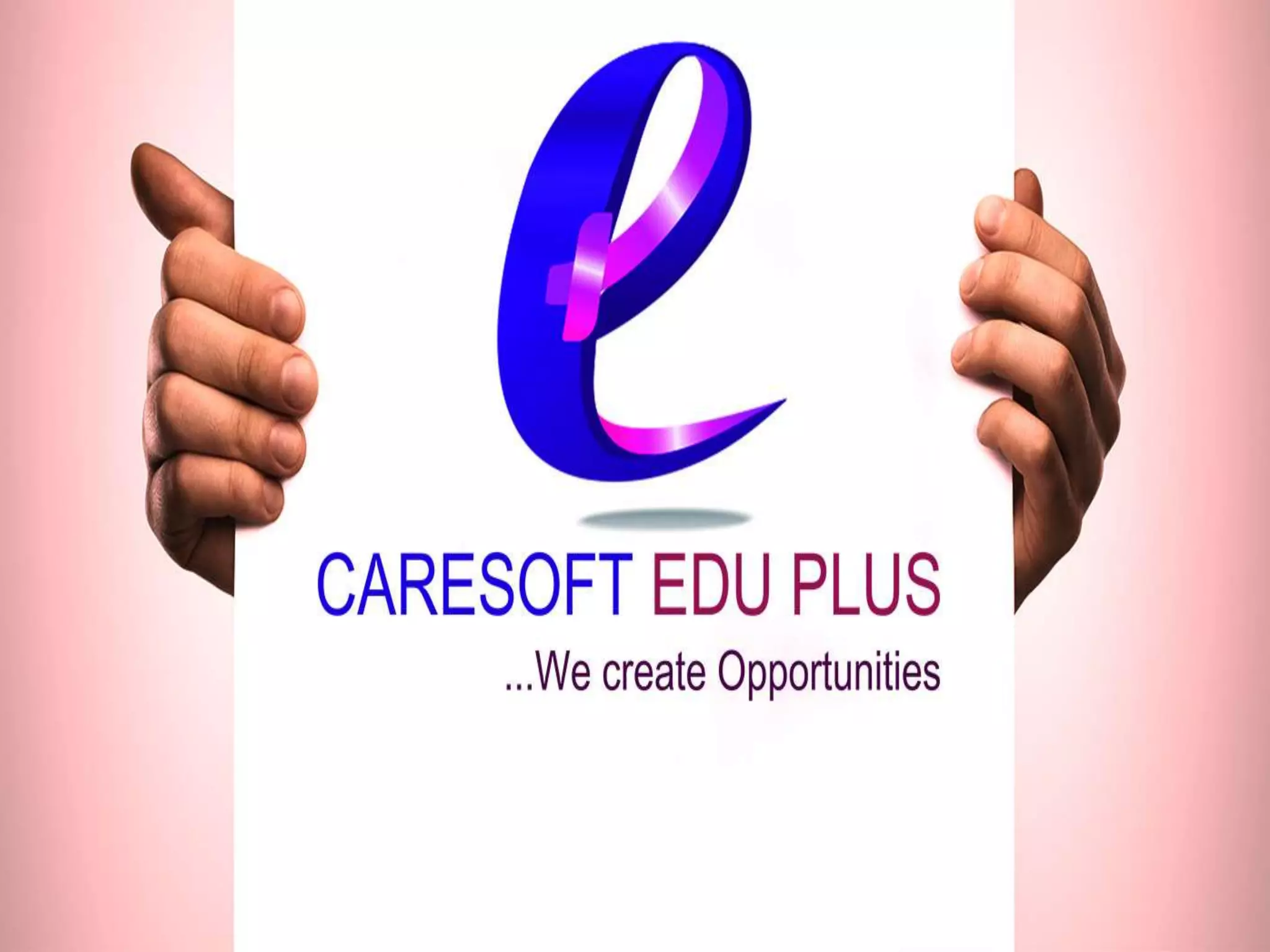 Caresoft Edu Plus presentation | PPT