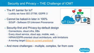 ICI 2017 - Creating Medical IoMT Devices | PPT