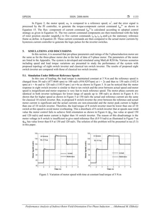 Performance Analysis of Indirect Rotor Field Orientation Five Phase Induction Motor Using Eight ...