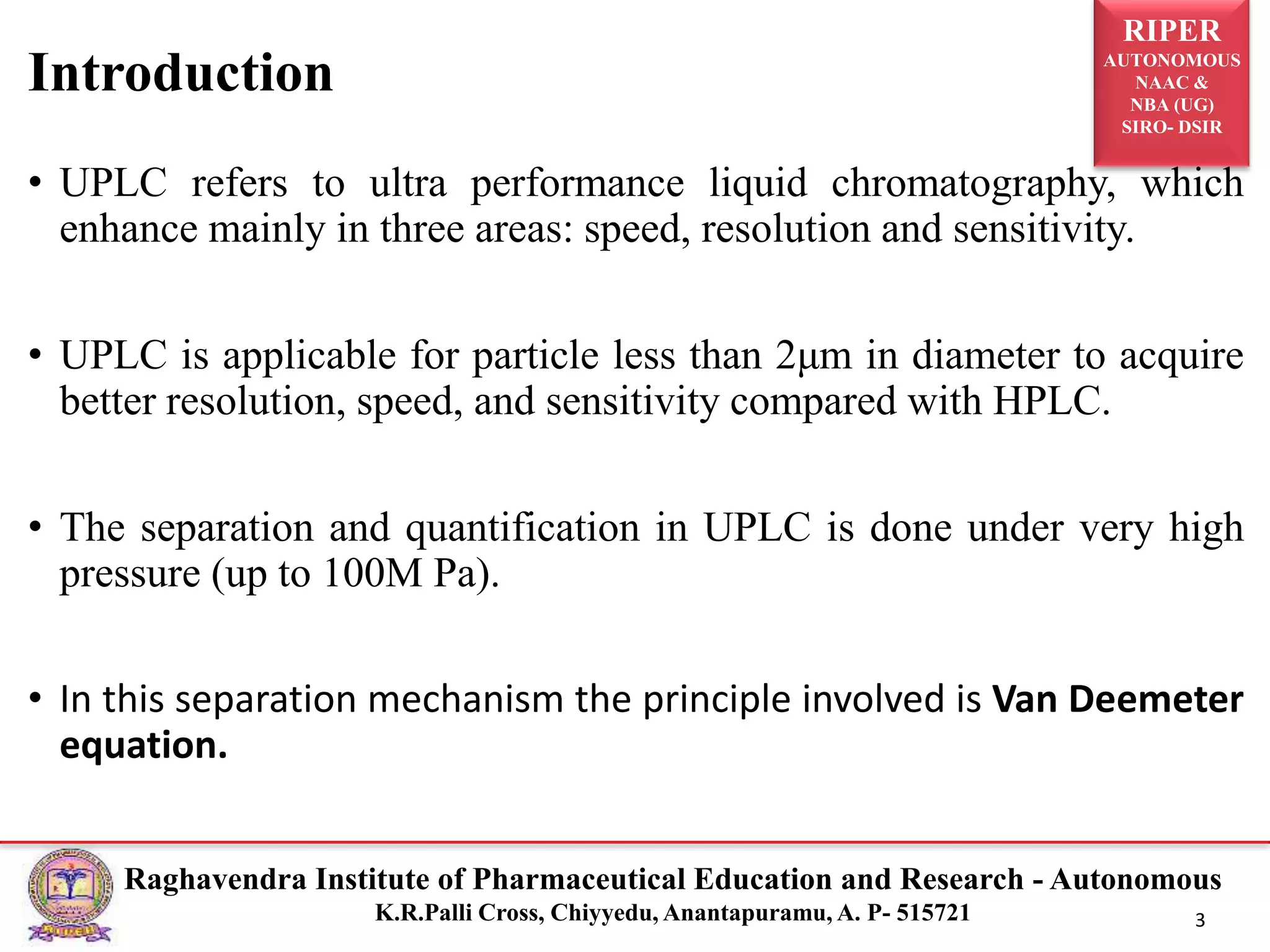 Ultra Performance Liquid Chromatography (UPLC). | PPTX