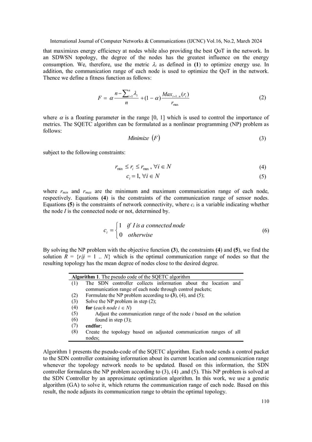 A Topology Control Algorithm Taking Into Account Energy And Quality Of Transmission For Software