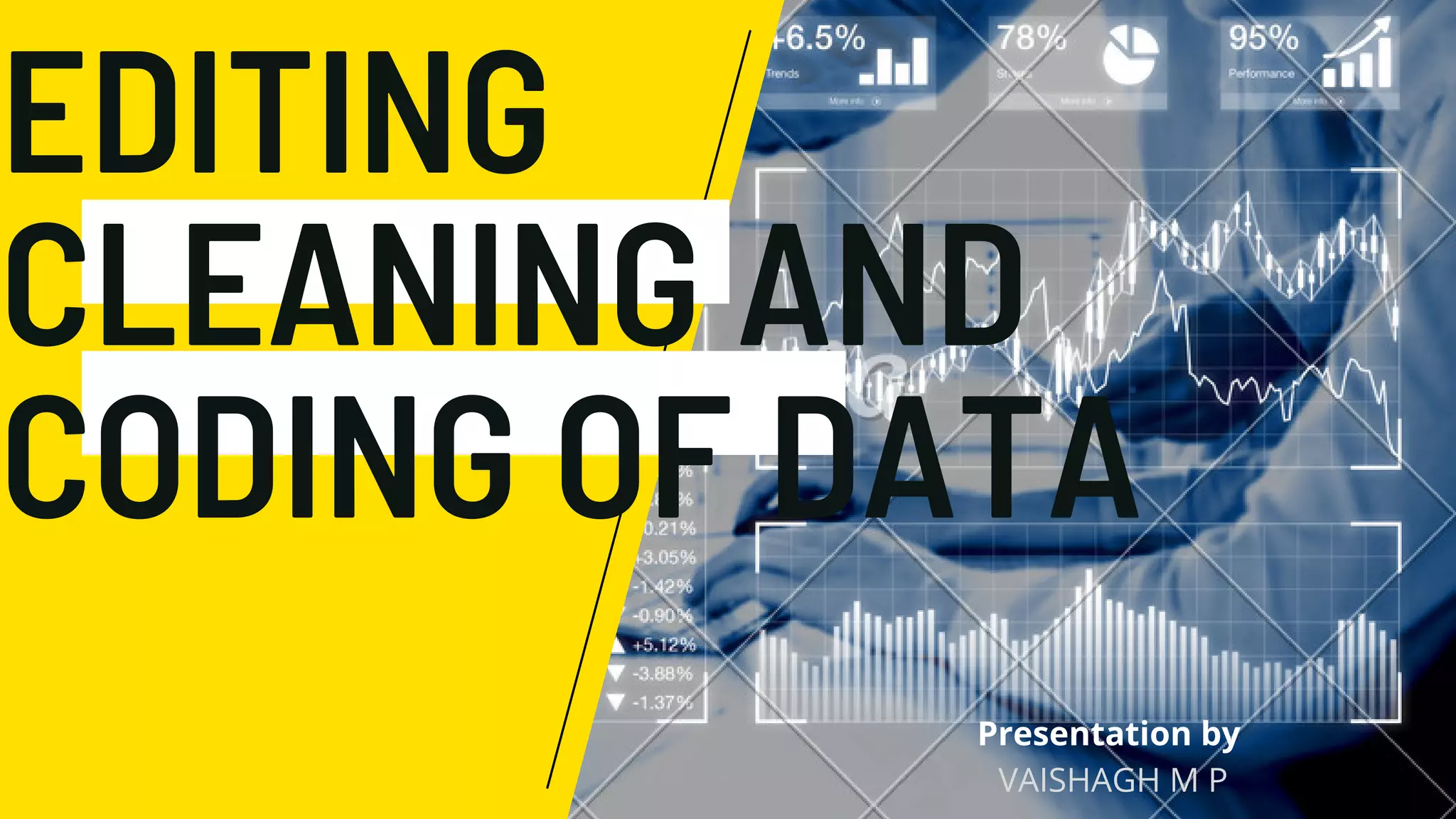 Editing, cleaning and coding of data in Business research methodology | PDF