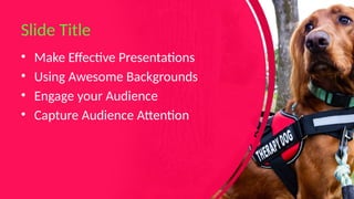 Dog therapy template as a powerpoint form | PPTX