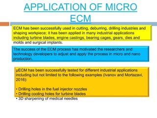 Micro Electrochemical Machining | PPTX