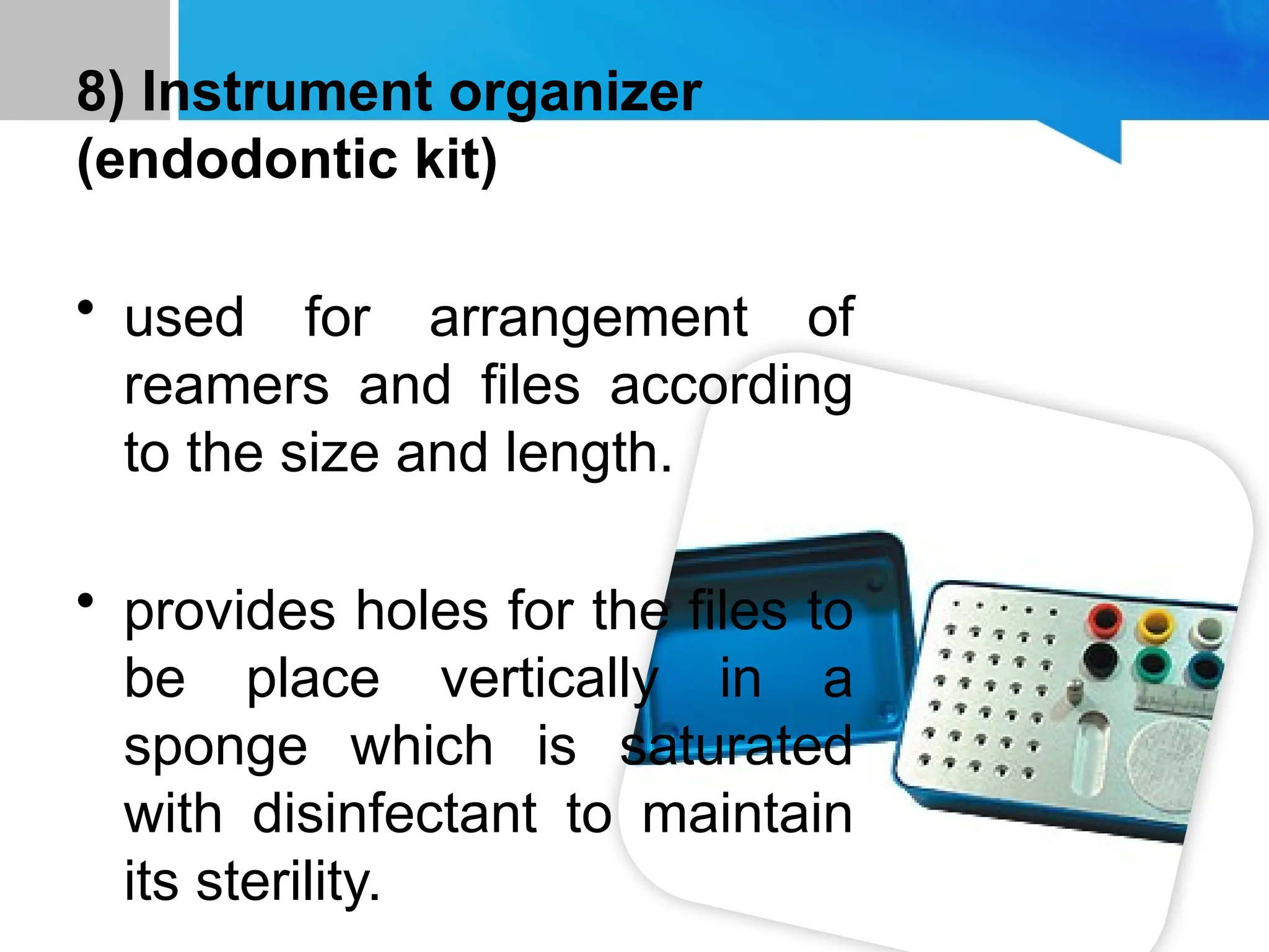 endodontic working tools . updated version, | PPTX