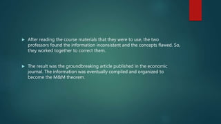 Theory of Irrelevance of Capital Structure | PPTX