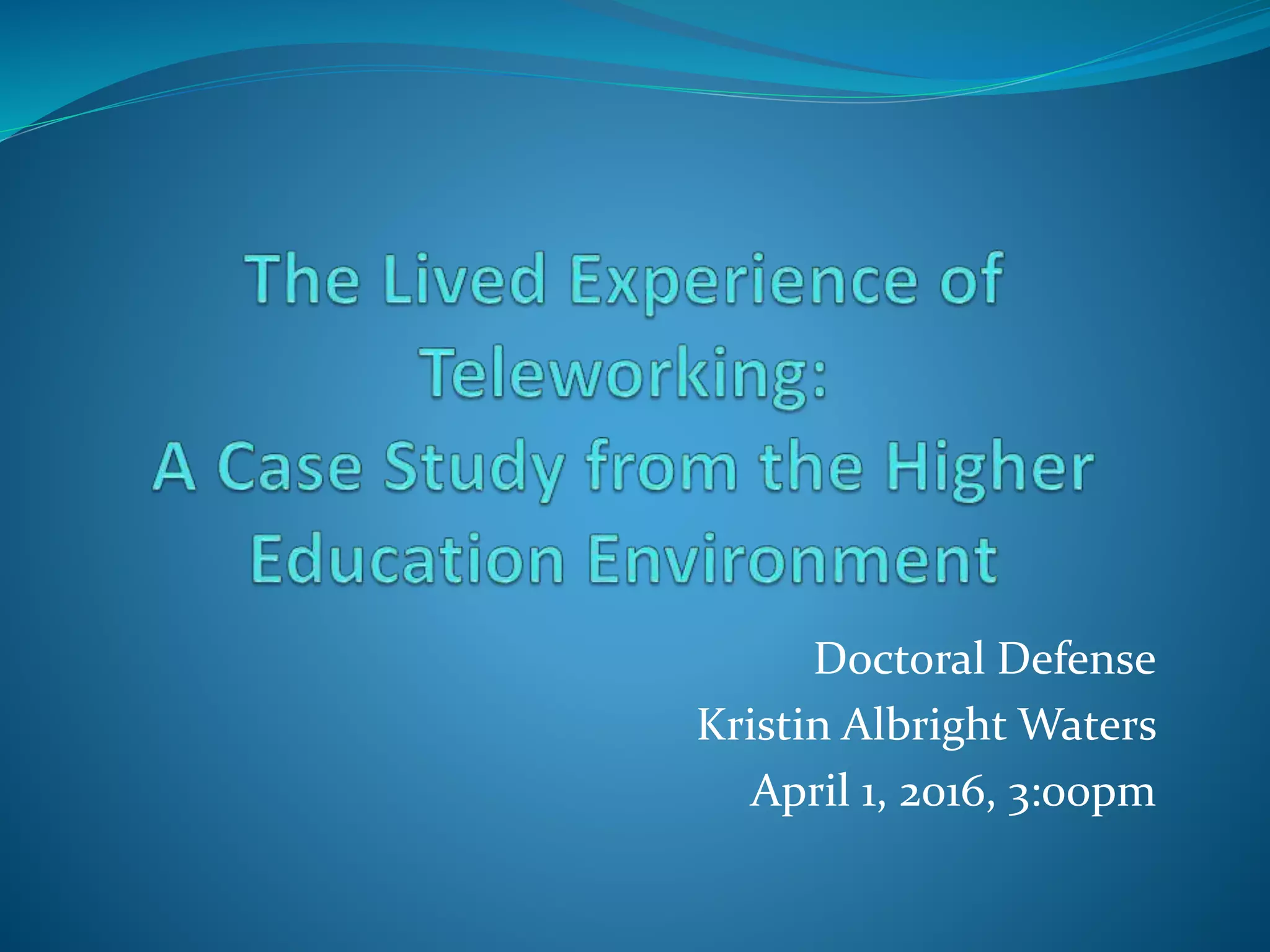 Doctoral Defense 4.1.16 (2) | PPT