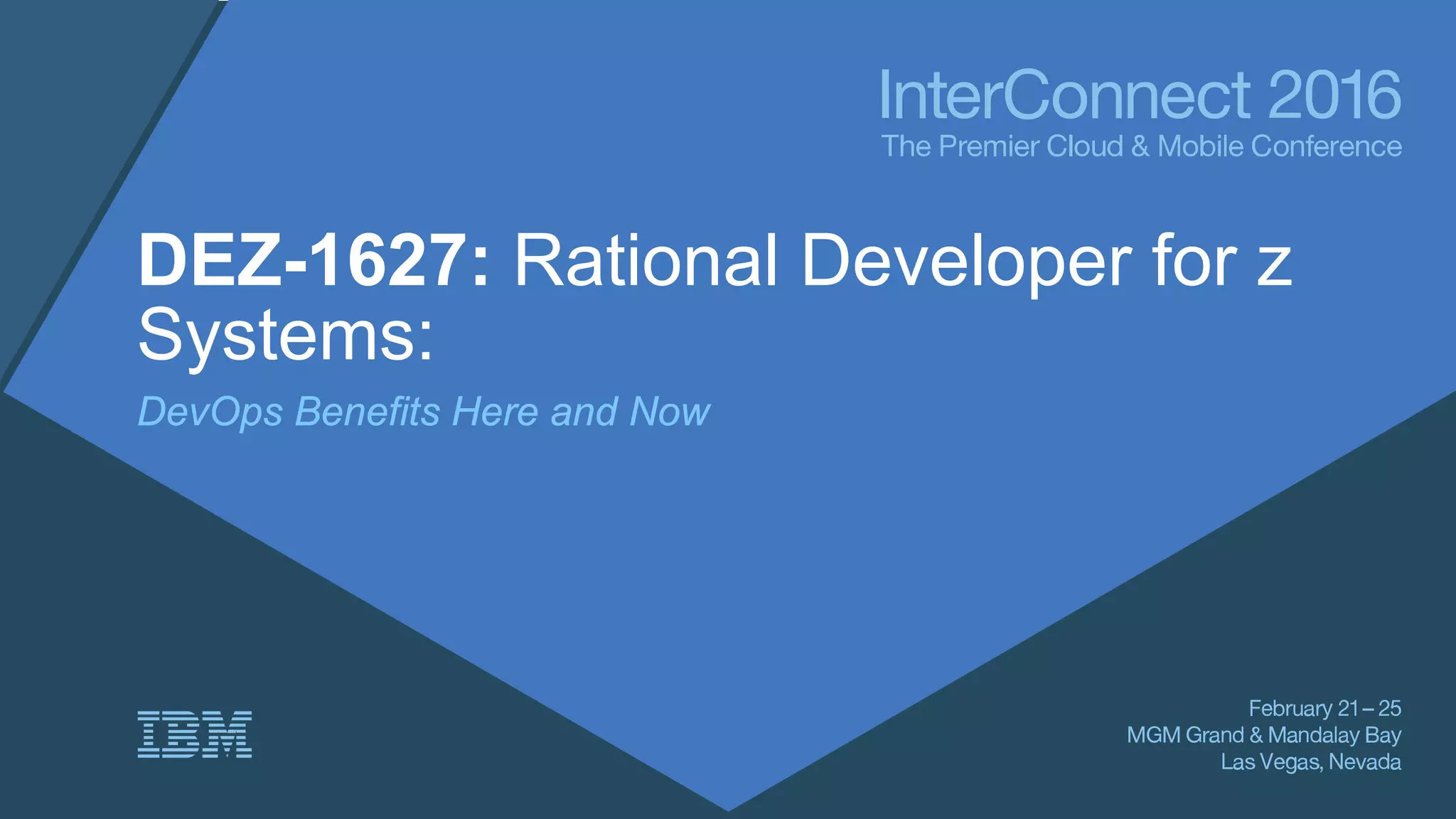 Rational developer for z systems : DevOps benefits here and now | PDF