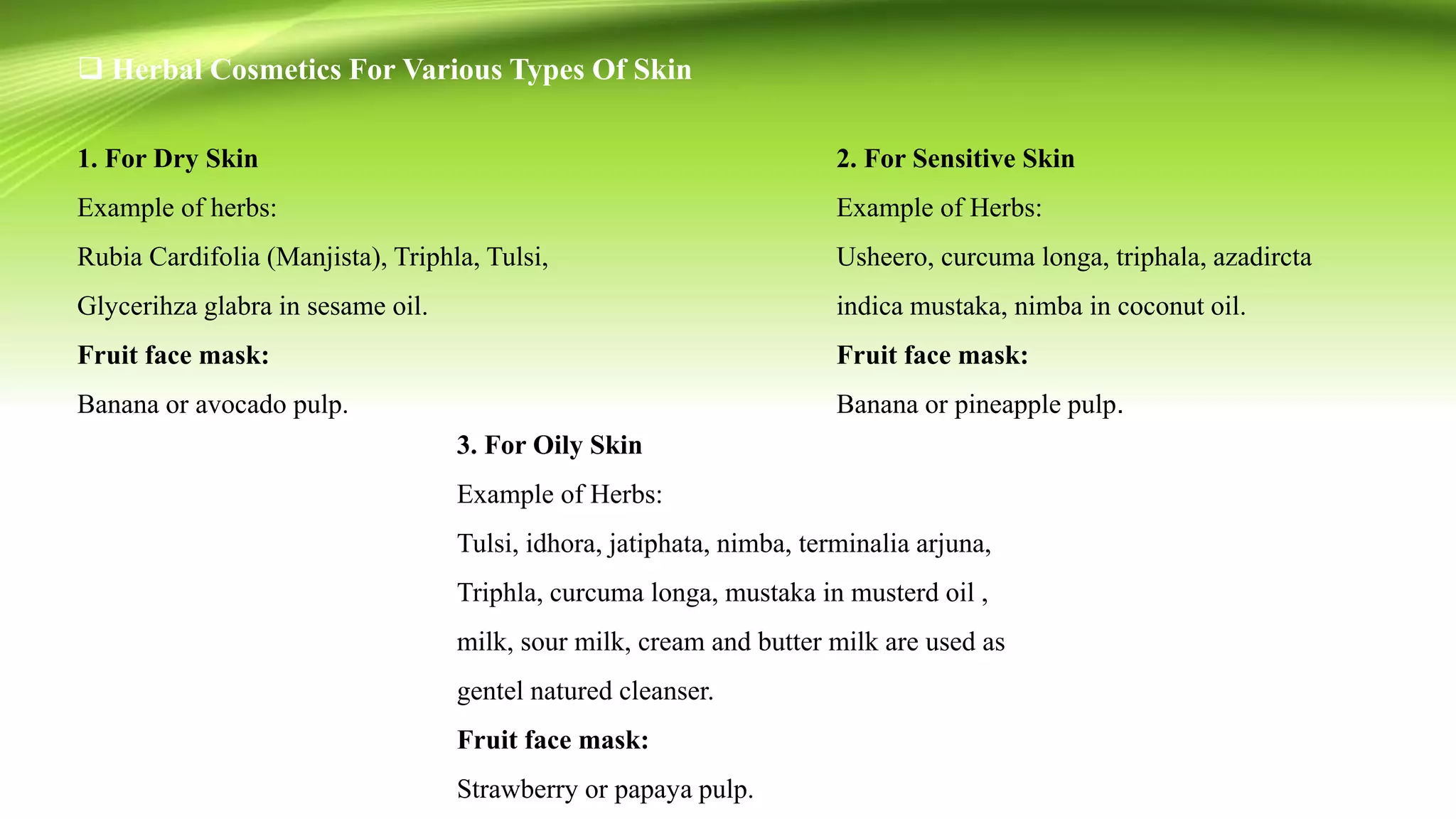 Role of Herbs in Cosmetics. | PPTX