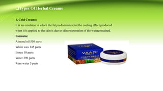 Role of Herbs in Cosmetics. | PPTX