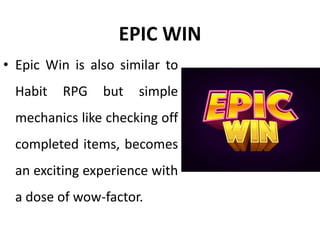 Epic Win - Life style gamification - Manu Melwin Joy | PPTX