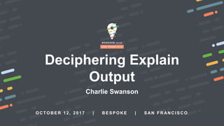 Reading the .explain() Output | PPT