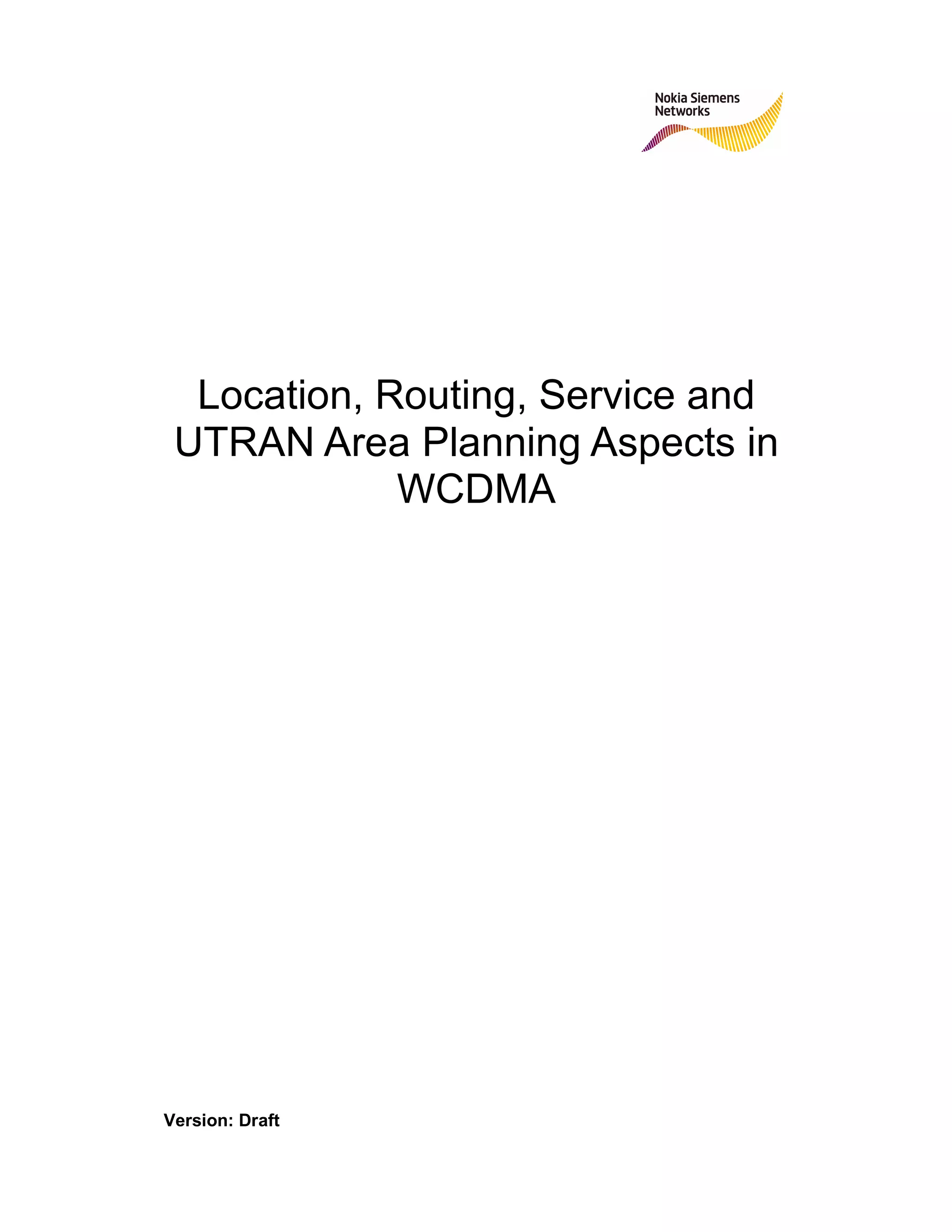 163027027 location-routing-service-and-utran-area-planning-aspects-in ...