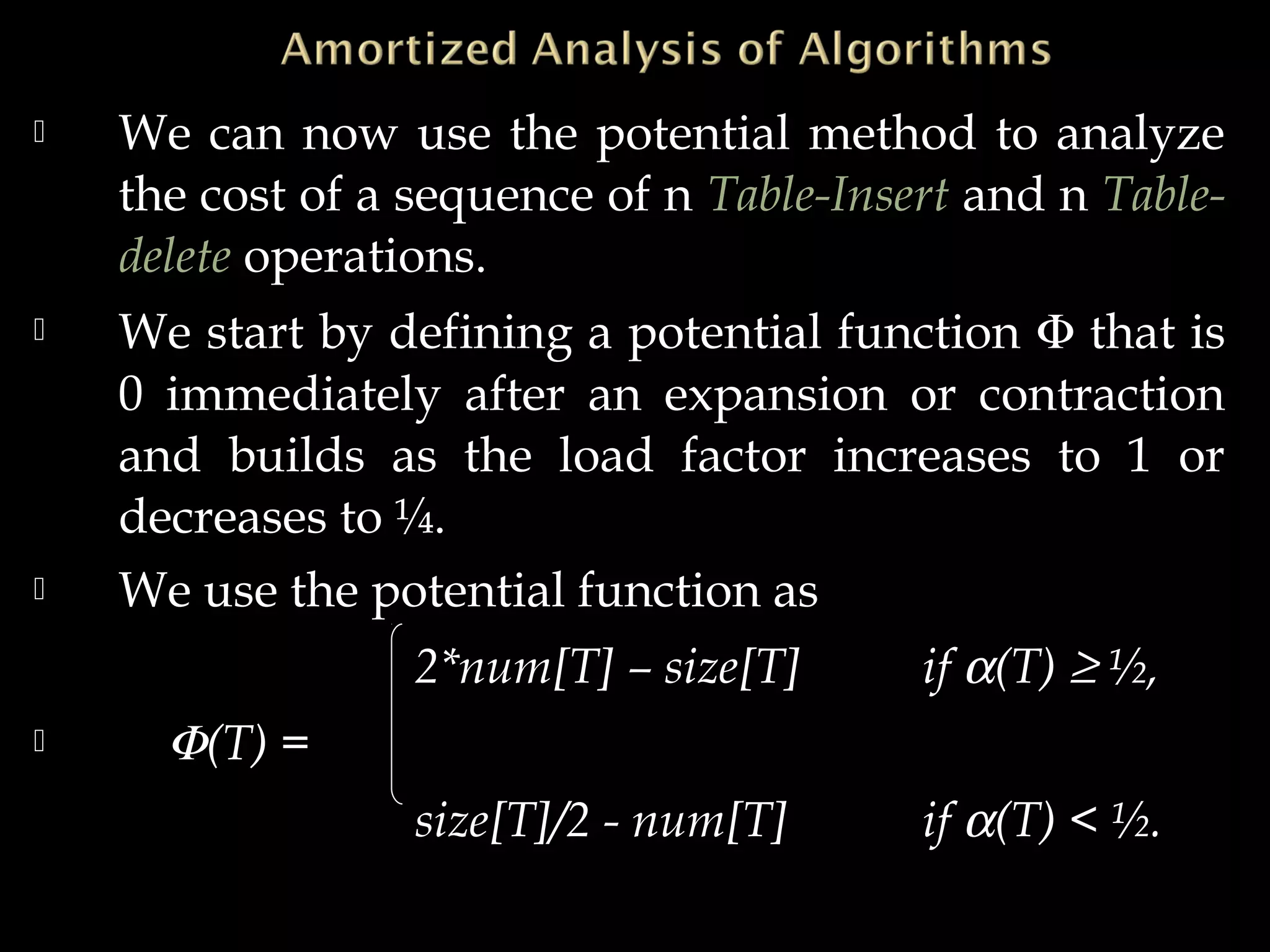 Amortized Analysis of Algorithms | PPT Amortized Analysis of Algorithms | PPT
