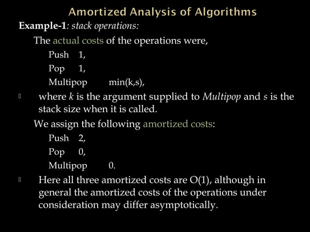 Amortized Analysis of Algorithms | PPT Amortized Analysis of Algorithms | PPT