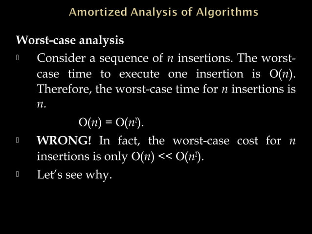 Amortized Analysis of Algorithms | PPT