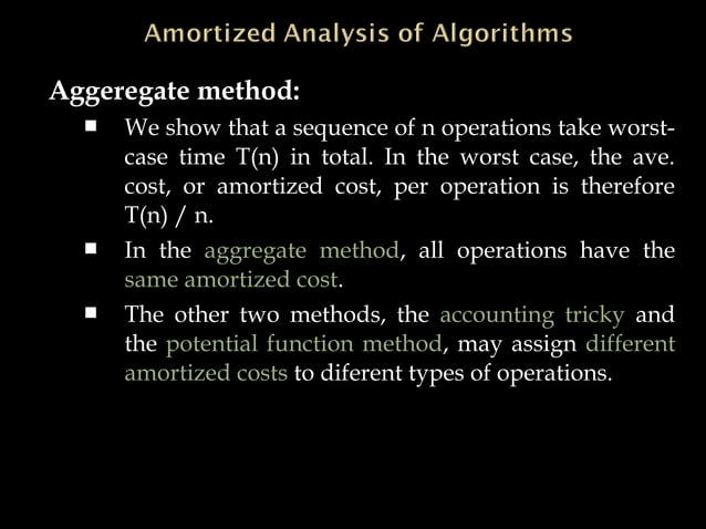 Amortized Analysis of Algorithms | PPT Amortized Analysis of Algorithms | PPT