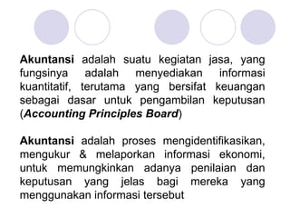 Pelaksanaan Prinsip Akuntansi di Indonesia | PPT