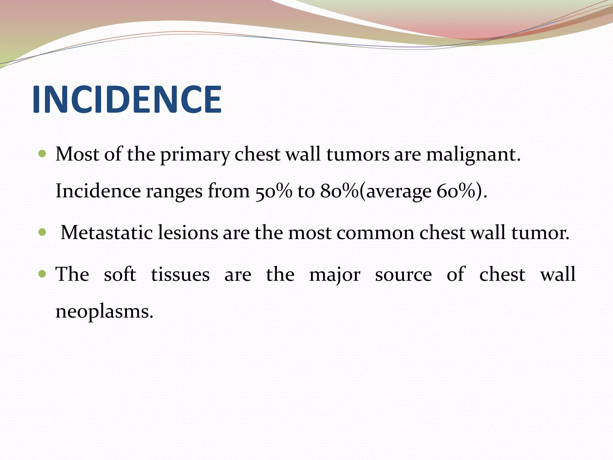 CHEST WALL TUMOR AND ITS MANAGEMENT | PPTX
