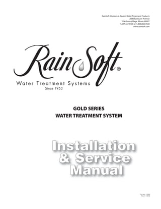 Rain Soft Gold Series Water Treatment System Installation & Service ...