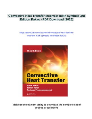 Convective Heat Transfer incorrect math symbols 3rd Edition Kakaç | PDF