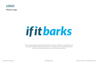 IfItBarks-LogoGuidelines | PPT