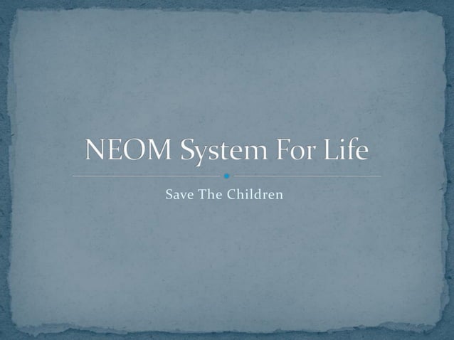 Neom life | PPT | Free Download