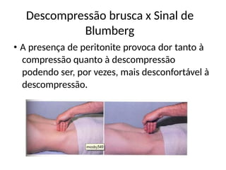 Semiologia-do-Abdomen com sinais e sintomas | PPTX
