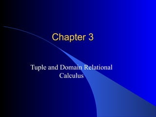 1643 y є r relational calculus-1 | PPT | Chemistry | Science