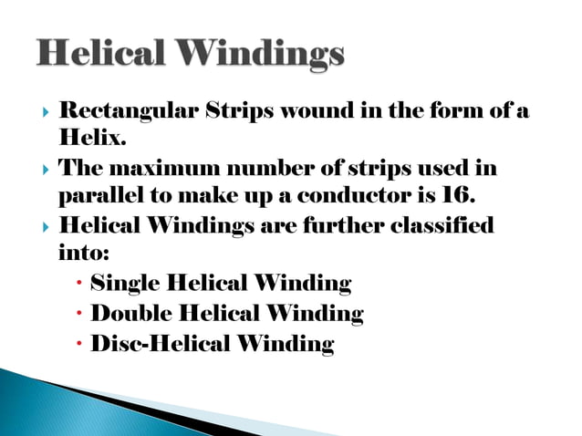 Types of windings and insulations | PPTX